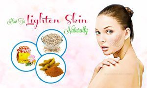 35 Ways How To Lighten Skin Naturally At Home In Summer