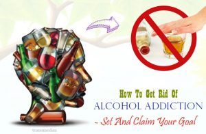 38 Tips How To Get Rid Of Alcohol Addiction Fast At Home
